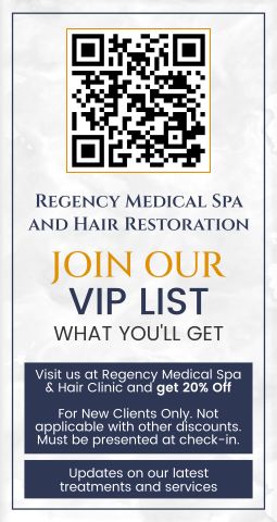 Special Offers at Regency Medical Spa and Hair Restoration Clinic